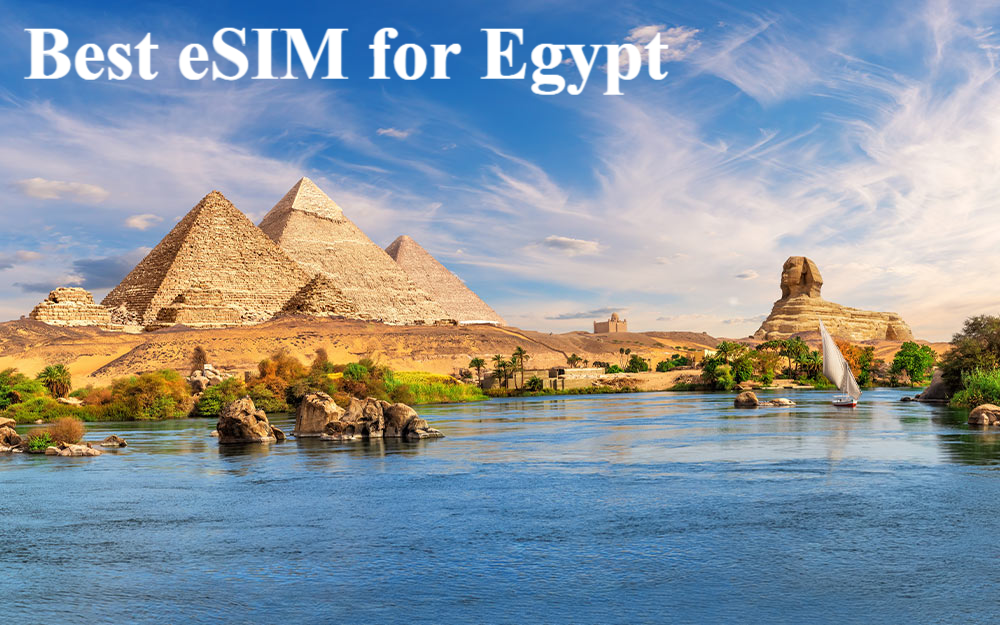 Best eSIM for Egypt: Compare Top Providers with 5G Coverage and Flexib ...