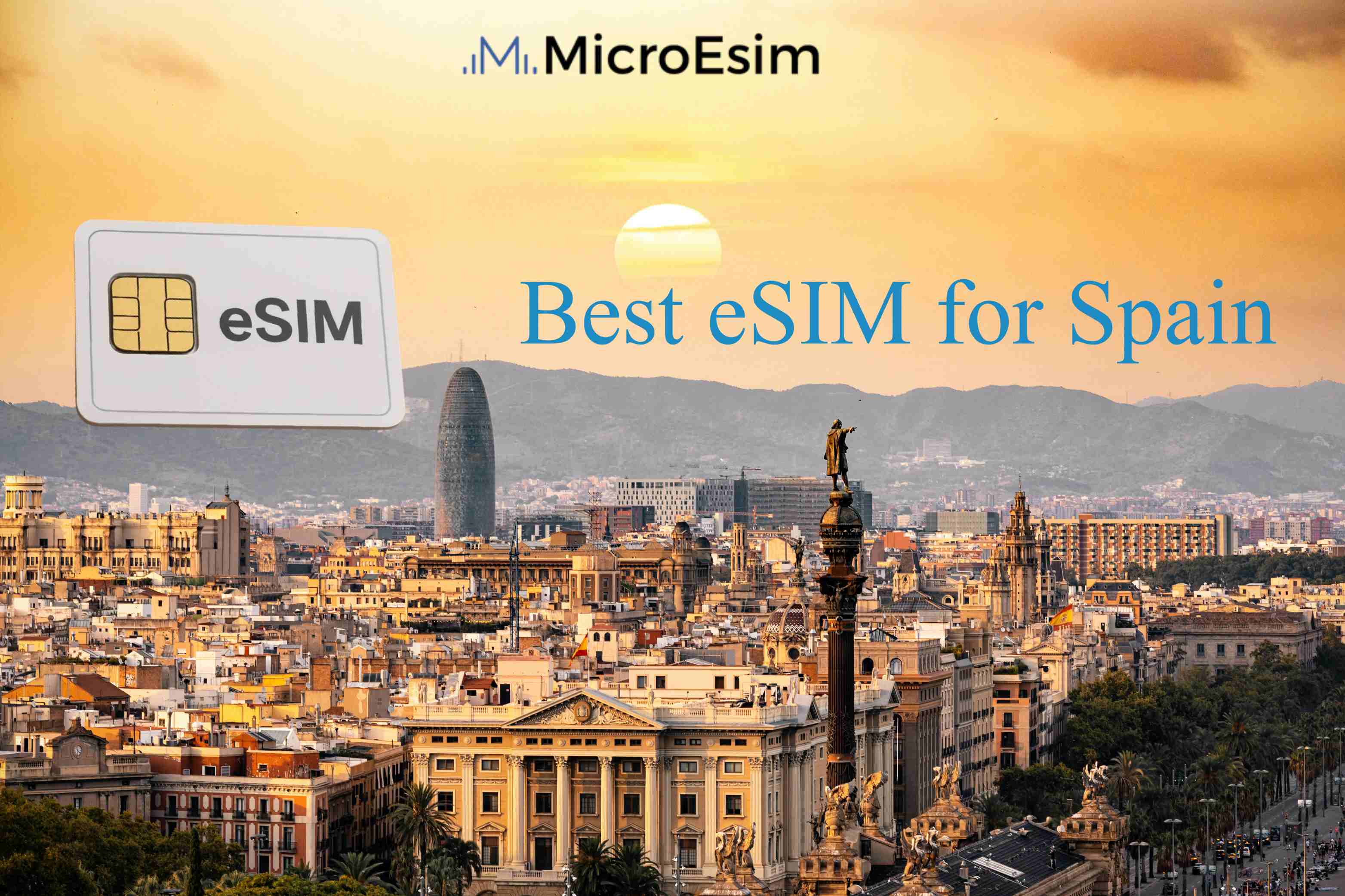 Best eSIM for Spain: Option for Tourist, Digital Nomad & Heavy User ...