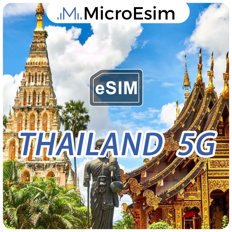 Thailand eSIM 5G - Unlimited Data for Travelers - Starting at Just $3 – MicroEsim
